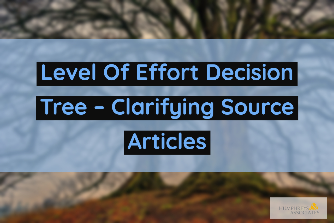Level Of Effort Decision Tree - Clarifying Source Articles